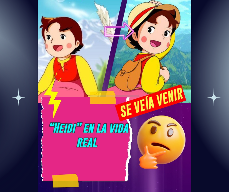 Así se vería en la vida real “Heidi” según la Inteligencia Artificial ...