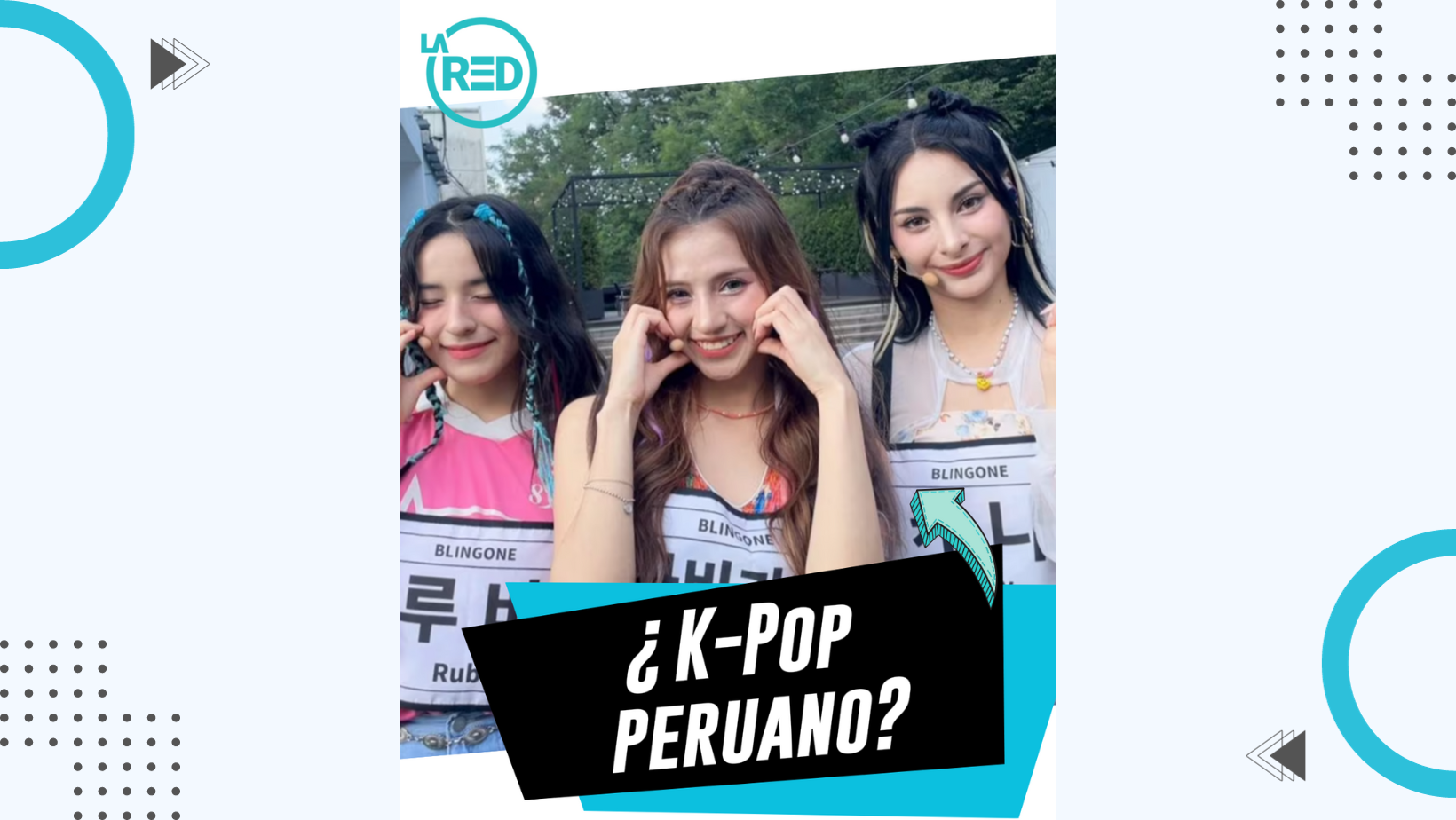 El grupo peruano de 'K-Pop' que está causando sensación - La Red